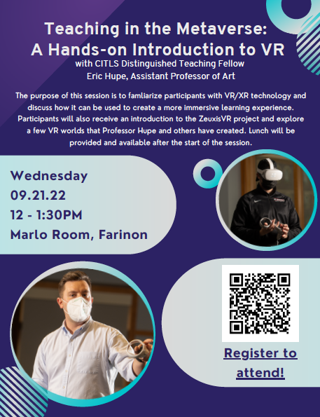 Teaching in the Metaverse: A Hands-on Intro to VR · CITLS · Lafayette ...